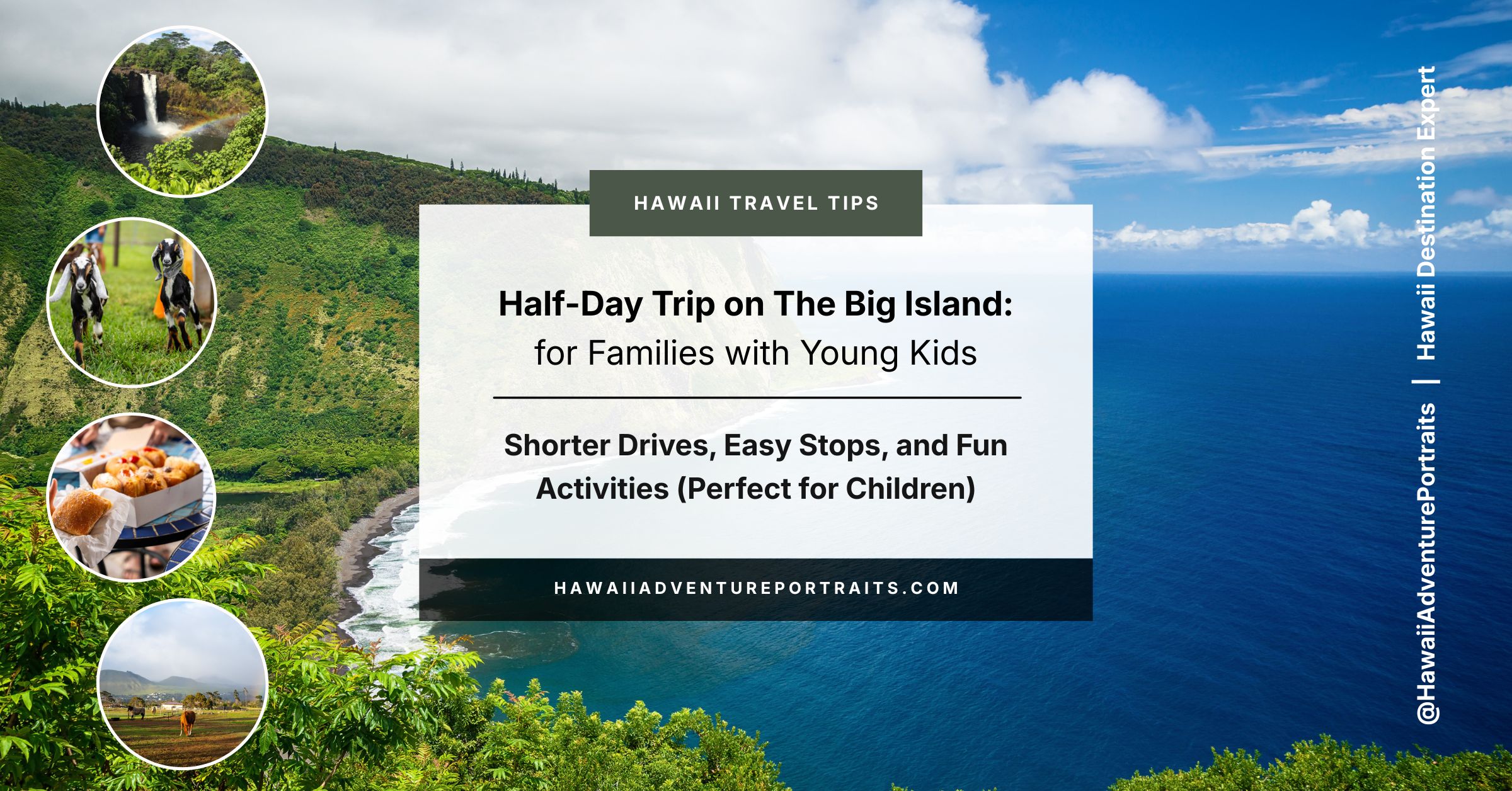 Big Island Half-Day Trip for Families with Young Kids Itinerary